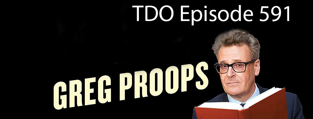 #591: Greg Proops – The Drunken Odyssey